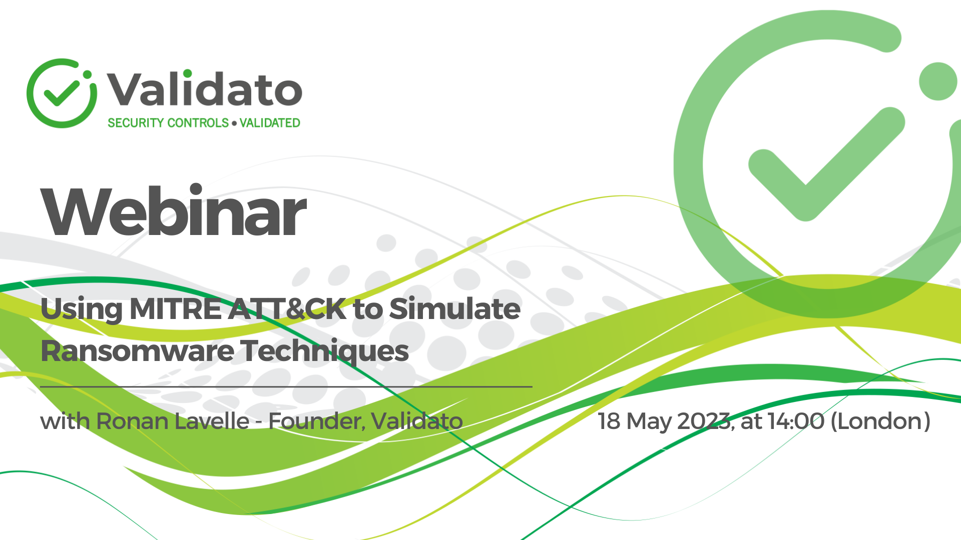 Validato Webinar recording: Using MITRE ATT&CK to Simulate Ransomware ...