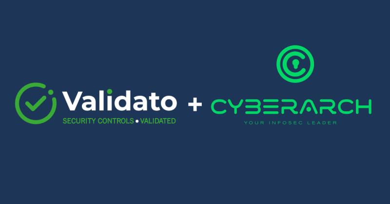 Validato Announces Strategic Partnership with Cyberarch - Validato